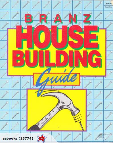 BRANZ House Building Guide