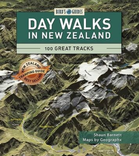 Tramping in New Zealand: 40 Great New Zealand Tramping Trips