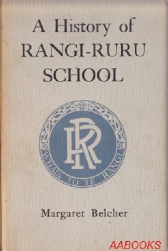 A History of Rangi-Ruru School