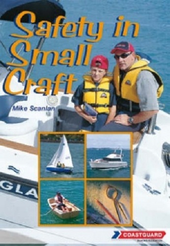 Safety in Small Craft by Mike Scanlan