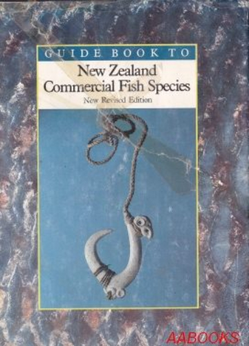 Guide Book to New Zealand Commercial Fish Species