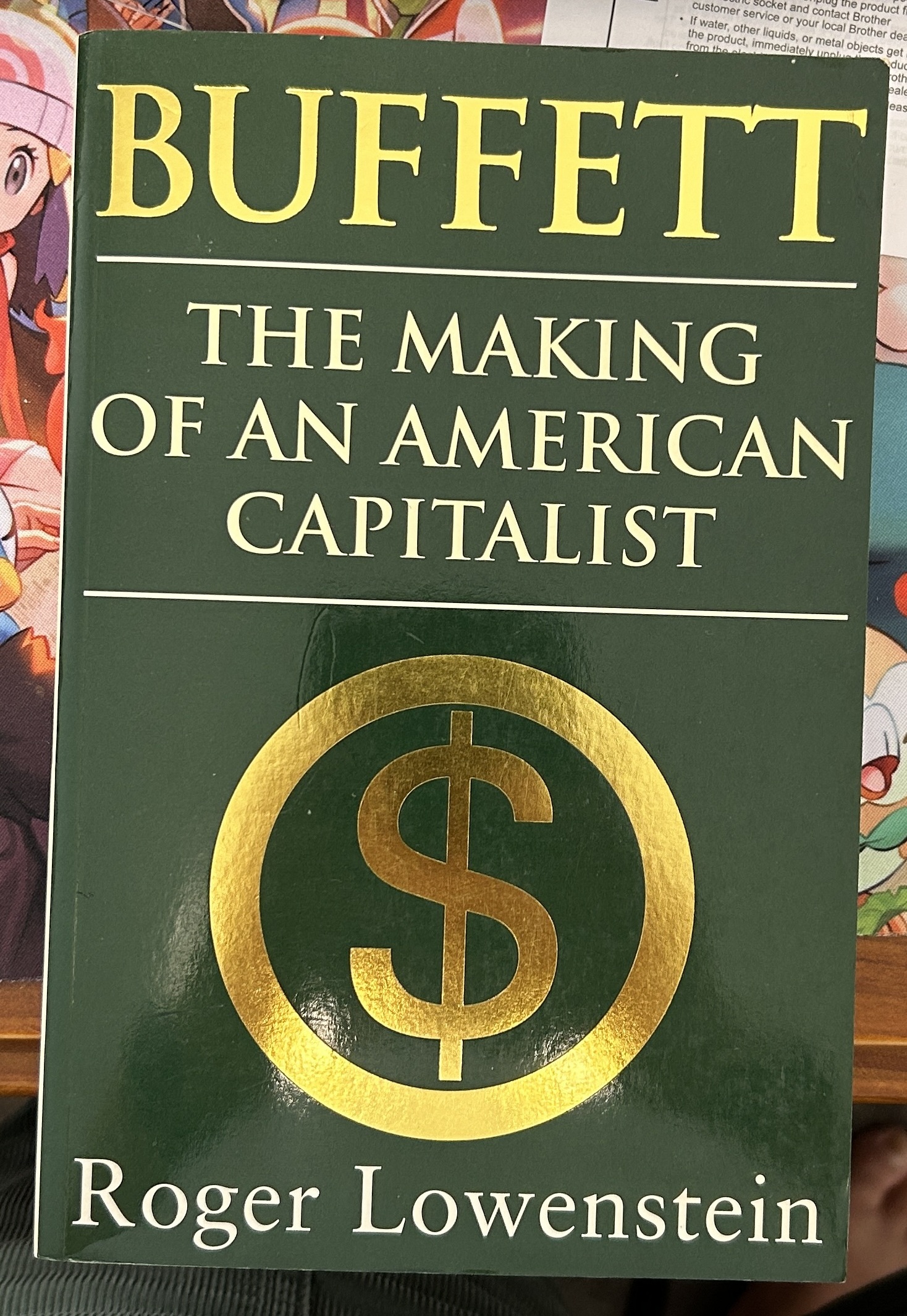 Buffett The Making of An American Capitalist by Roger Lowenstein