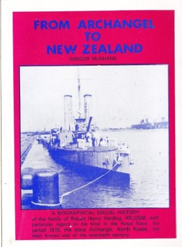 From Archangel to New Zealand The diaries of Robert Henry Harding by ...