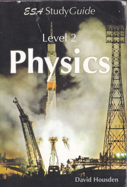 ESA Level 2 Physics Study Guide