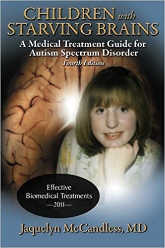 Children with Starving Brains Medical Treatment Guide Autism Spectrum ...