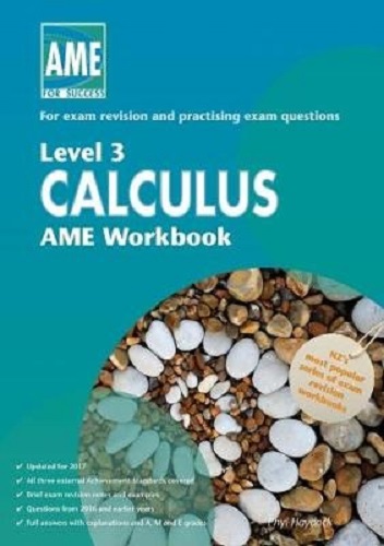 AME NCEA Level 3 Calculus Workbook