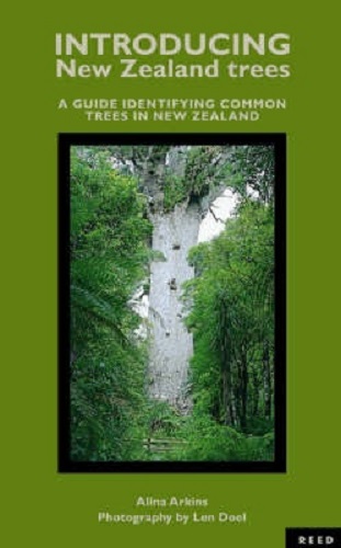 Introducing New Zealand Trees A Guide Identifying Common Trees in New ...