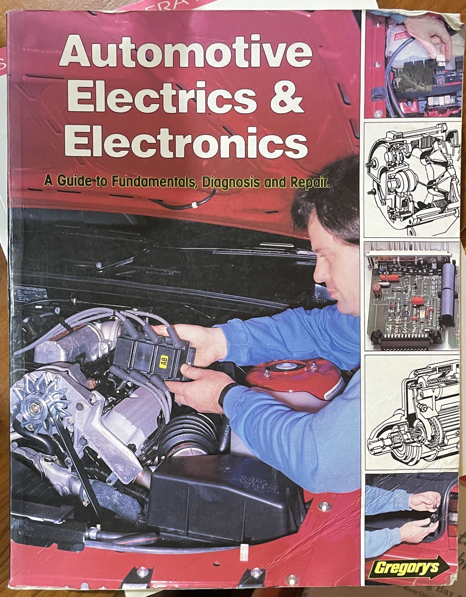 Automotive Electrics & Electronics A guide to fundamentals, diagnosis ...