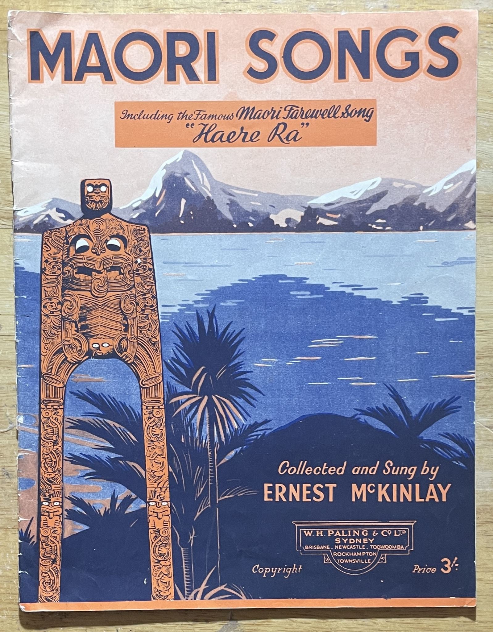 Maori songs including "Haere ra" collected and sung by Ernest McKinlay.