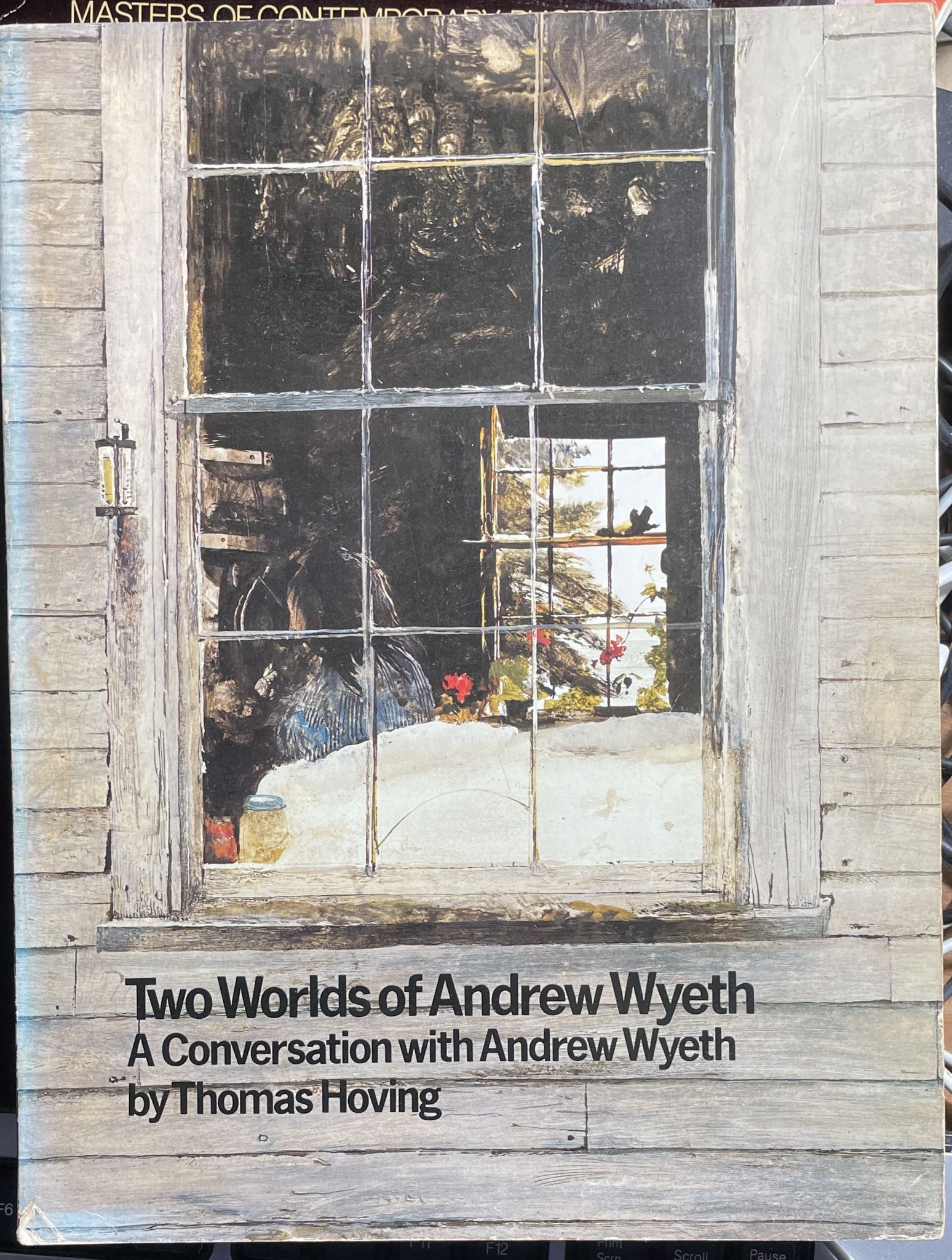Two Worlds of Andrew Wyeth A Conversation with Andrew Wyeth by Thomas ...