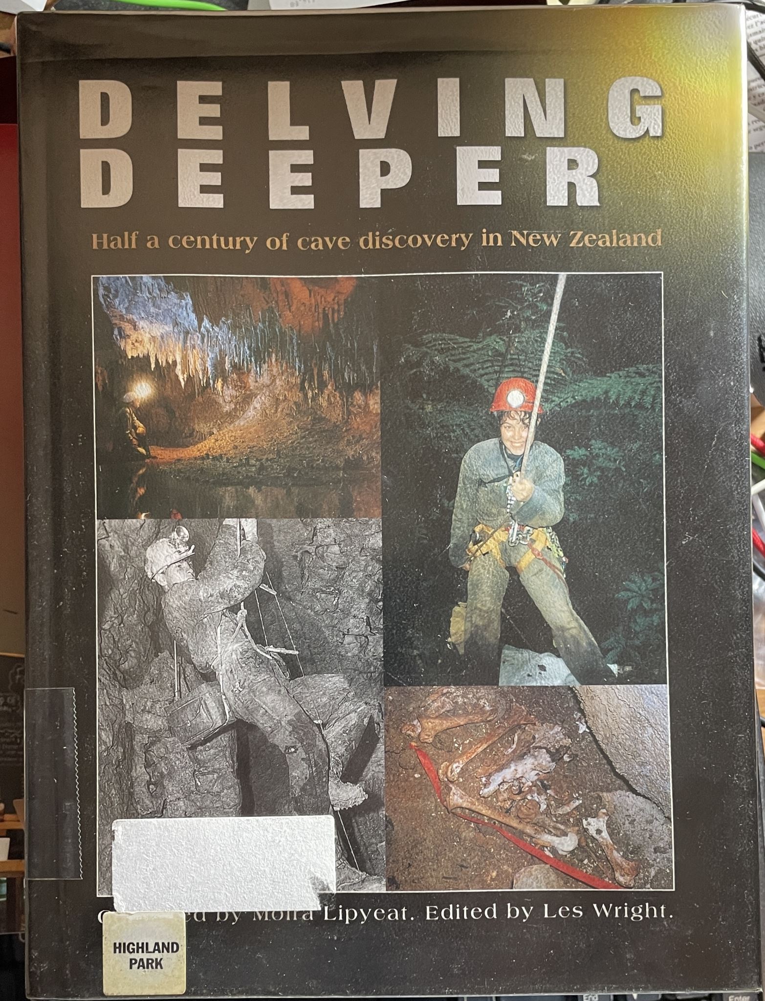 Delving Deeper Half a Century of Cave Discovery in New Zealand