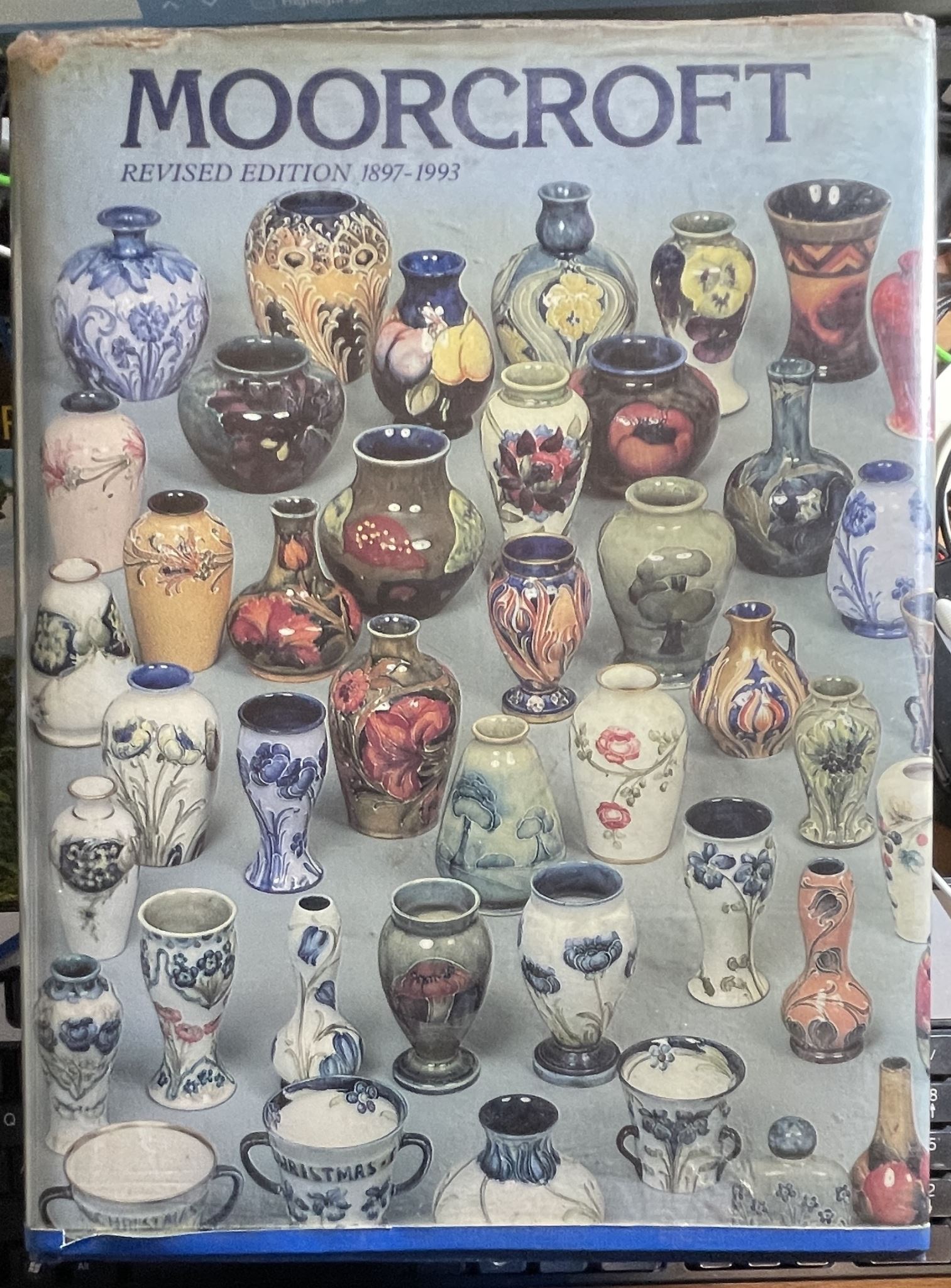 Moorcroft Guide to Moorcroft PotteryRevised Edition 1897-1993 by Paul ...