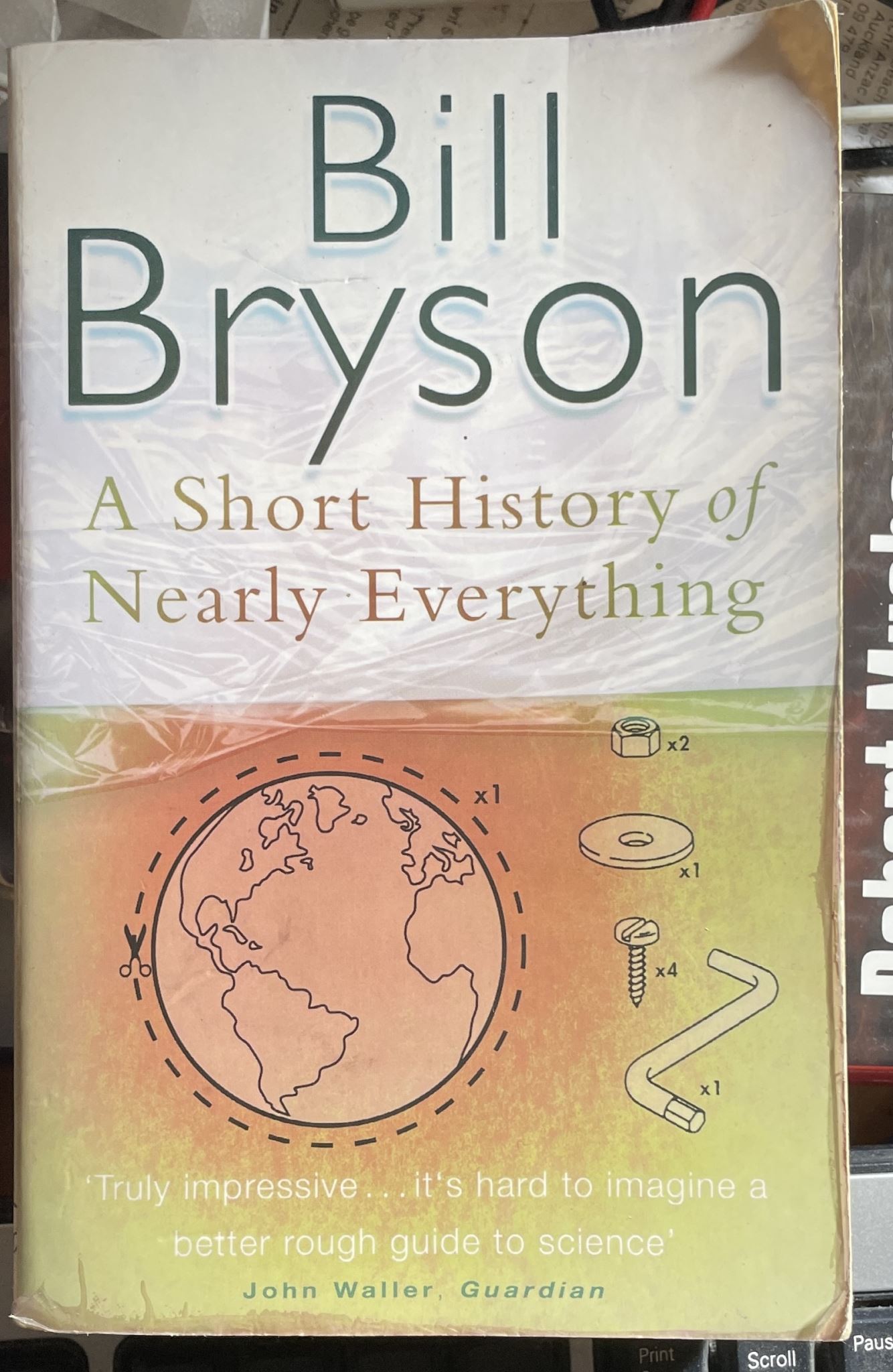 A Short History of Nearly Everything by Bill Bryson
