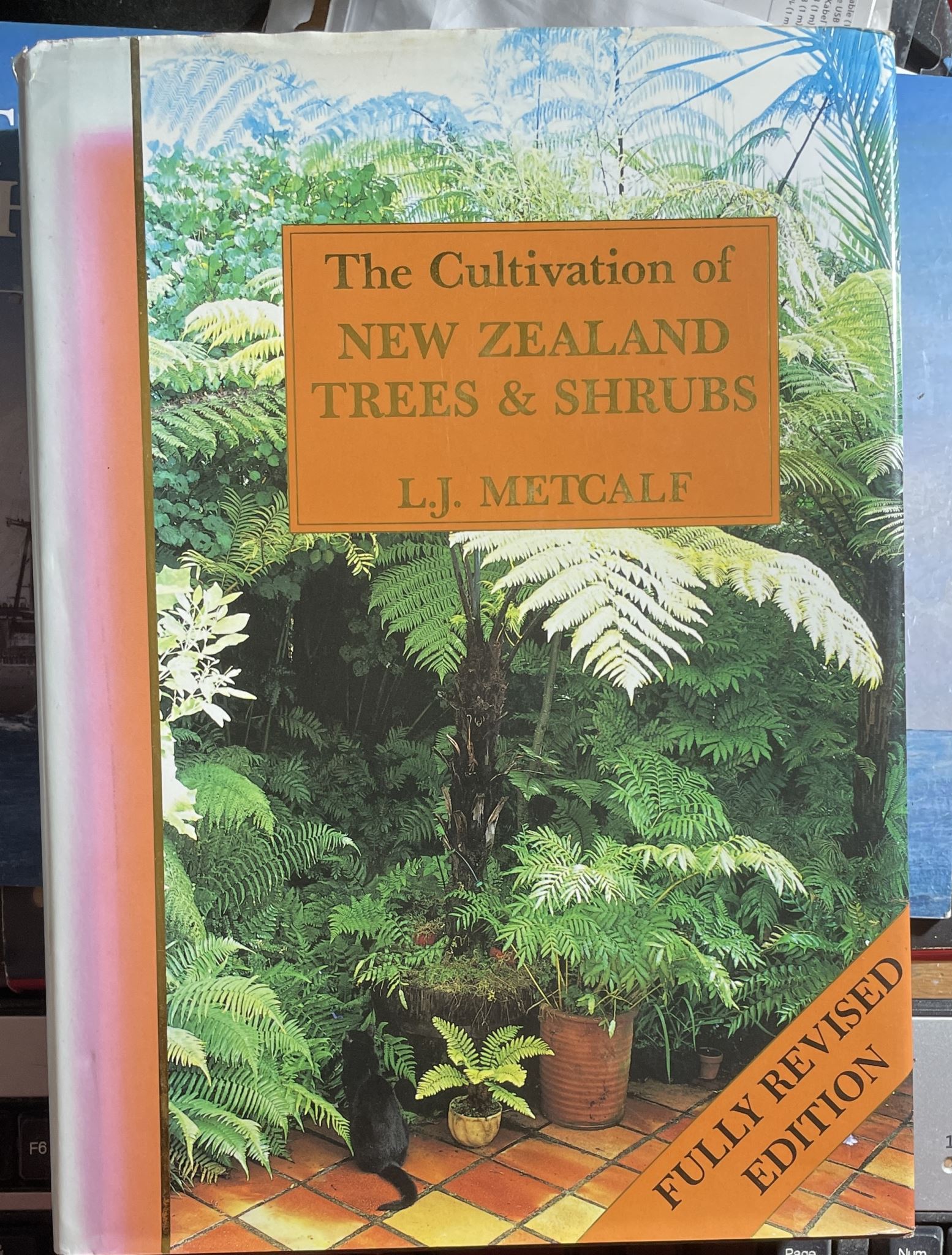 The Cultivation of New Zealand Trees and Shrubs