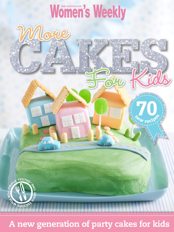 AWW More Cakes for Kids with Patterns A New Generation of Party Cakes ...