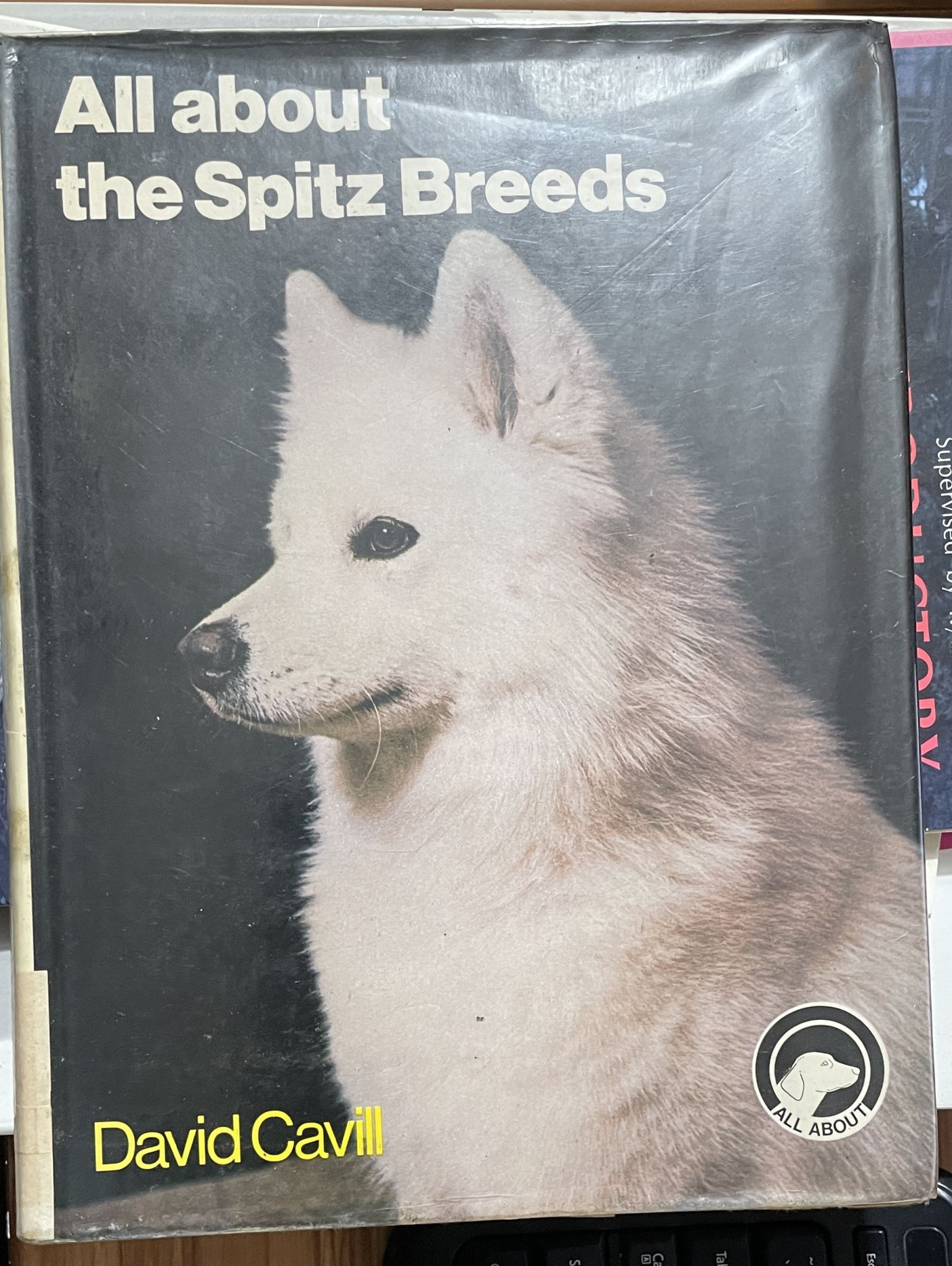 All about the Spitz Breeds by David Cavill