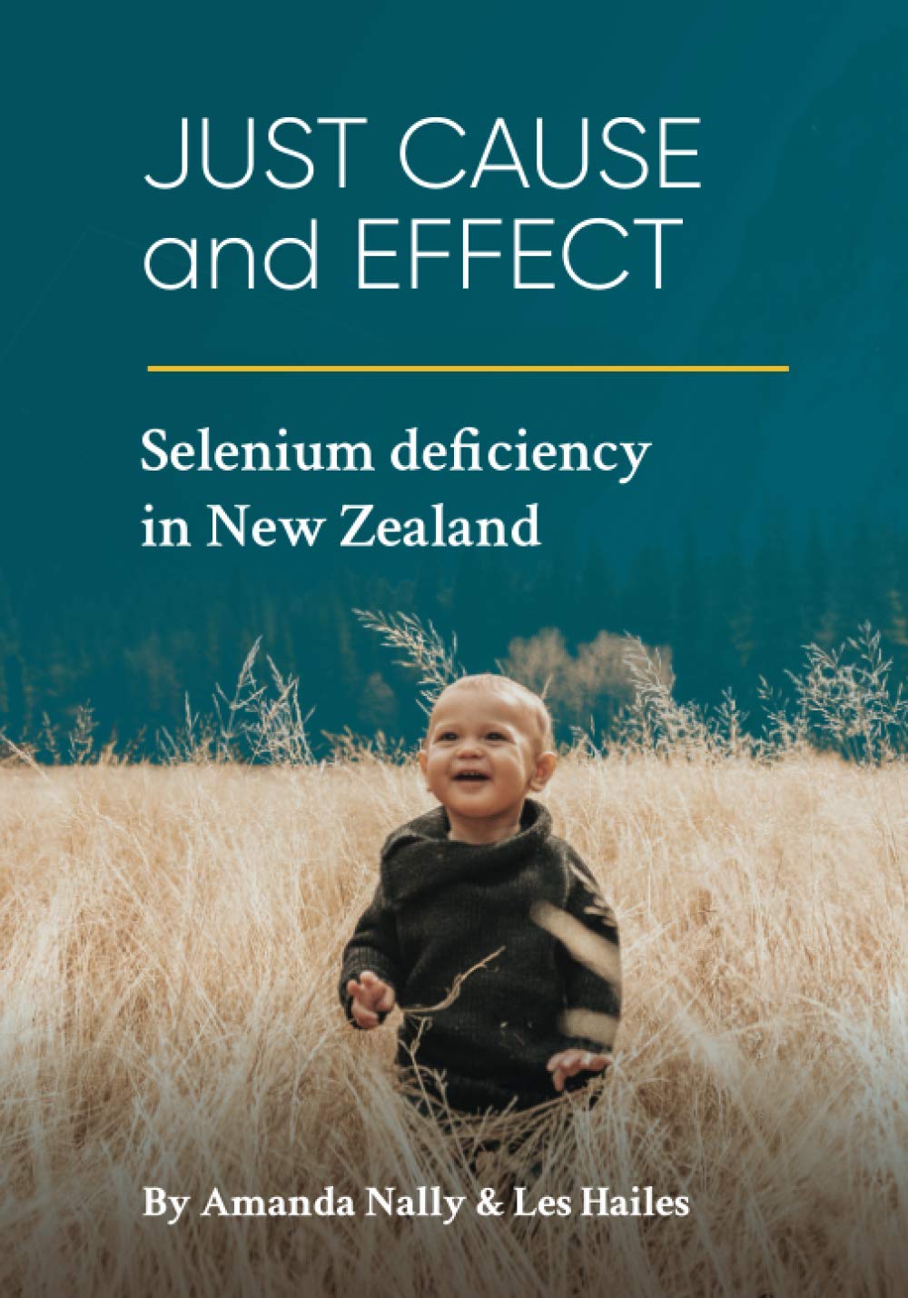Just Cause and Effect: Selenium deficiency in New Zealand