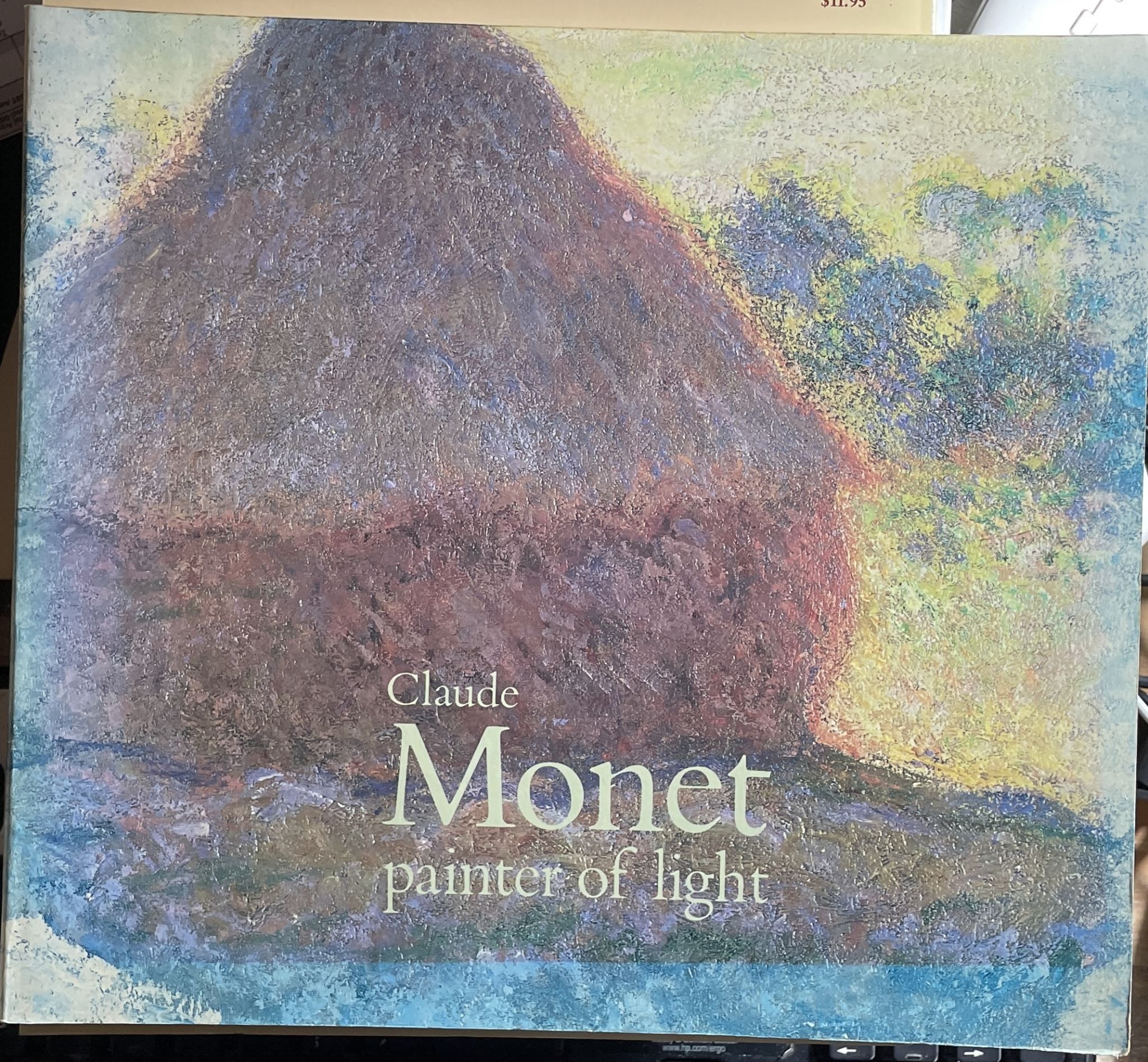 Claude Monet Painter of light