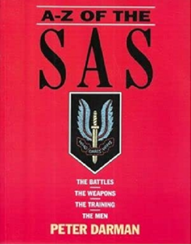 A-Z of the SAS By Peter Darman