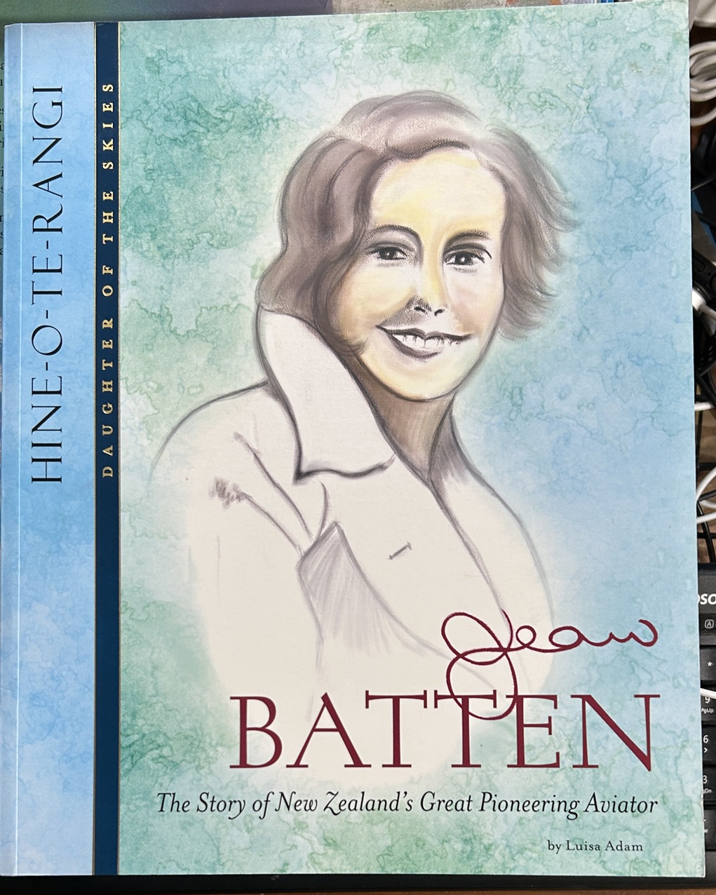 Jean Batten The Story of New Zealand's Great Pioneering Aviator by ...