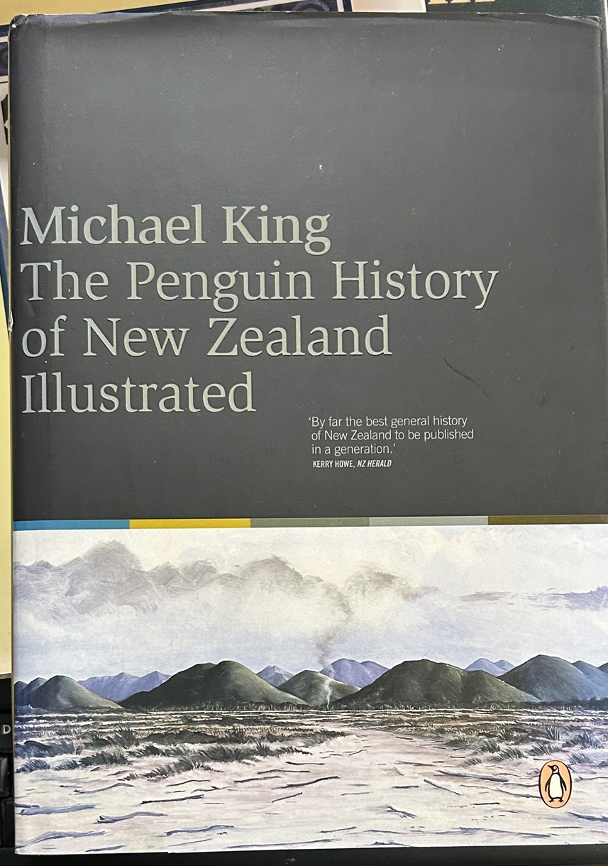 Michael King The Penguin History of New Zealand Illustrated