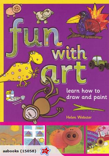 Fun with Art: Learn how to draw and paint